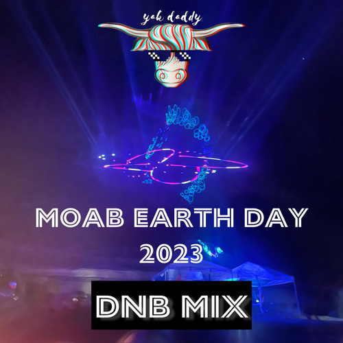 Stream Earth Day Moab 2023 (Redux Mix) by DJ Yak Daddy | Listen online ...