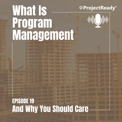 Stream What Is Program Management In The AEC & Why You Should Care by ...
