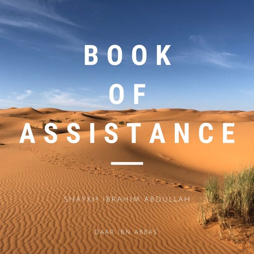 Stream Lesson 1 - Shaykh Ibrahim Abdullah - Book of Assistance by Daar ...