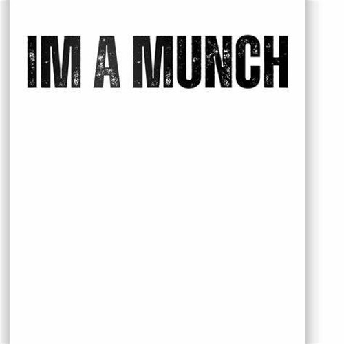 Stream IM A MUNCH by finessin | Listen online for free on SoundCloud