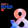Guy J - ECHOS 30.04.2021 - Complete DJ Set Tracklist Analysis | set79