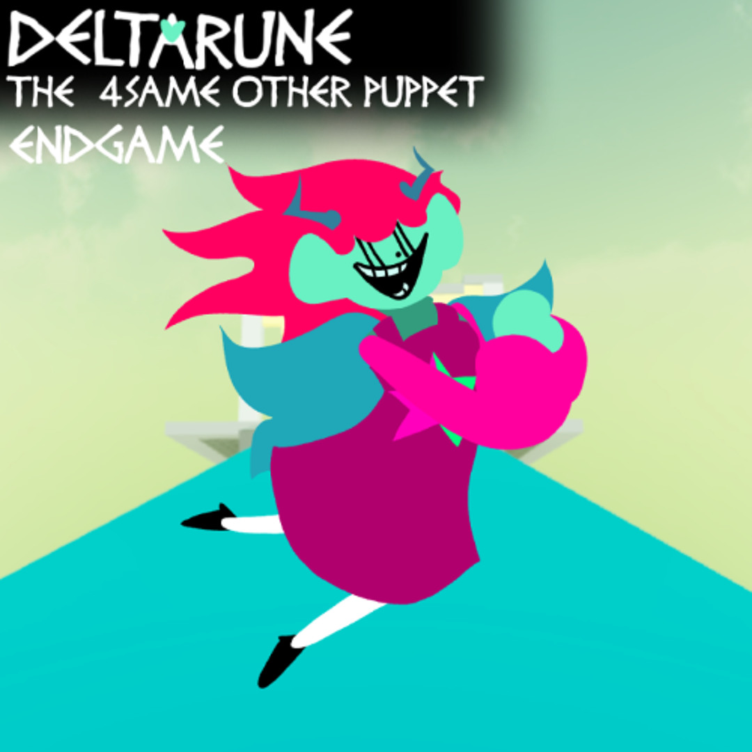 Stream ENDGAME [Lemon's Deltarune: The Same Same Same Same Other Puppet ...