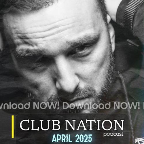Listen to playlists featuring Tony English presents Club Nation - April ...