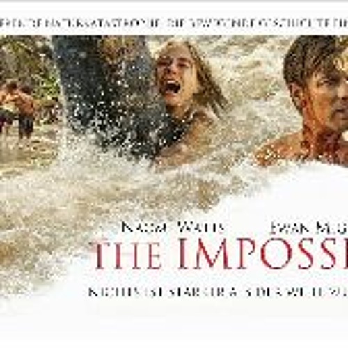 Stream HQ The Impossible 2012 FULLMOVIE STREAMING 7389682 from Nizimia Carren Listen online for free on SoundCloud