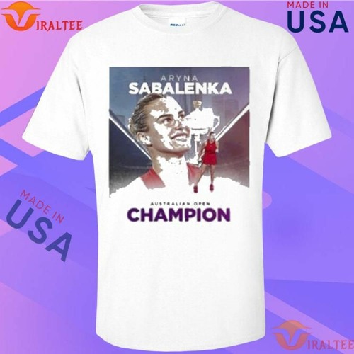 Stream 2024 Australian Open Champions Is Aryna Sabalenka Shirt by ... Stream 2024 Australian Open Champions Is Aryna Sabalenka Shirt by ...