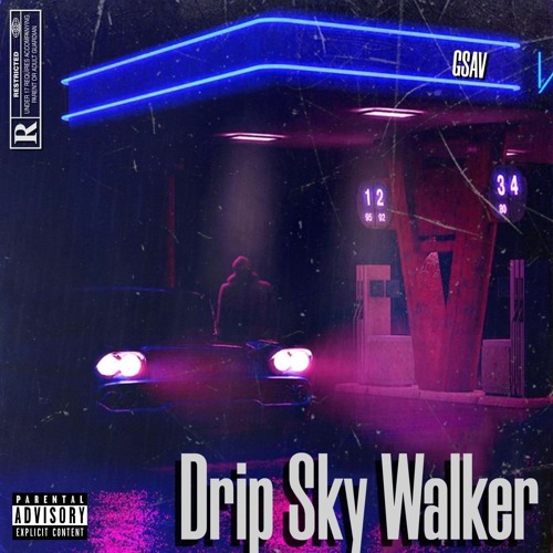 Stream Drip Sky Walker by Gsav | Listen online for free on SoundCloud