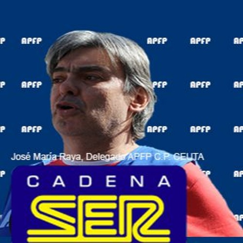 Stream Entrevista a José María Raya delegado de APFP CEUTA por la ...