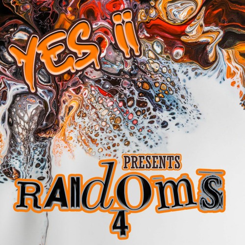 Stream Yes ii presents Randoms 4 by Yes ii 🎵🎵 aka Lisa Higham | Listen ...