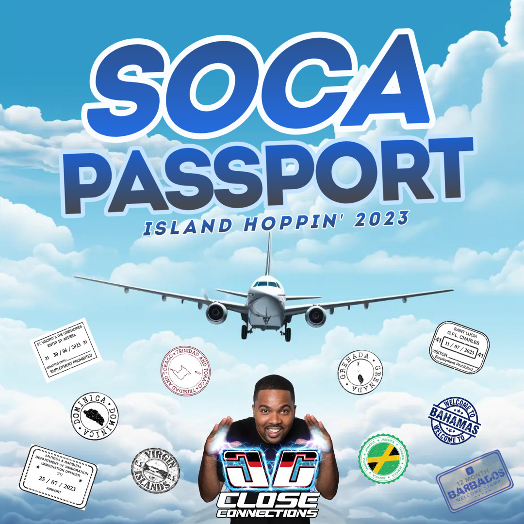 Stream PLAYLIST ONLY (10) | Listen to Soca Passport (2023 Island Hoppin ...