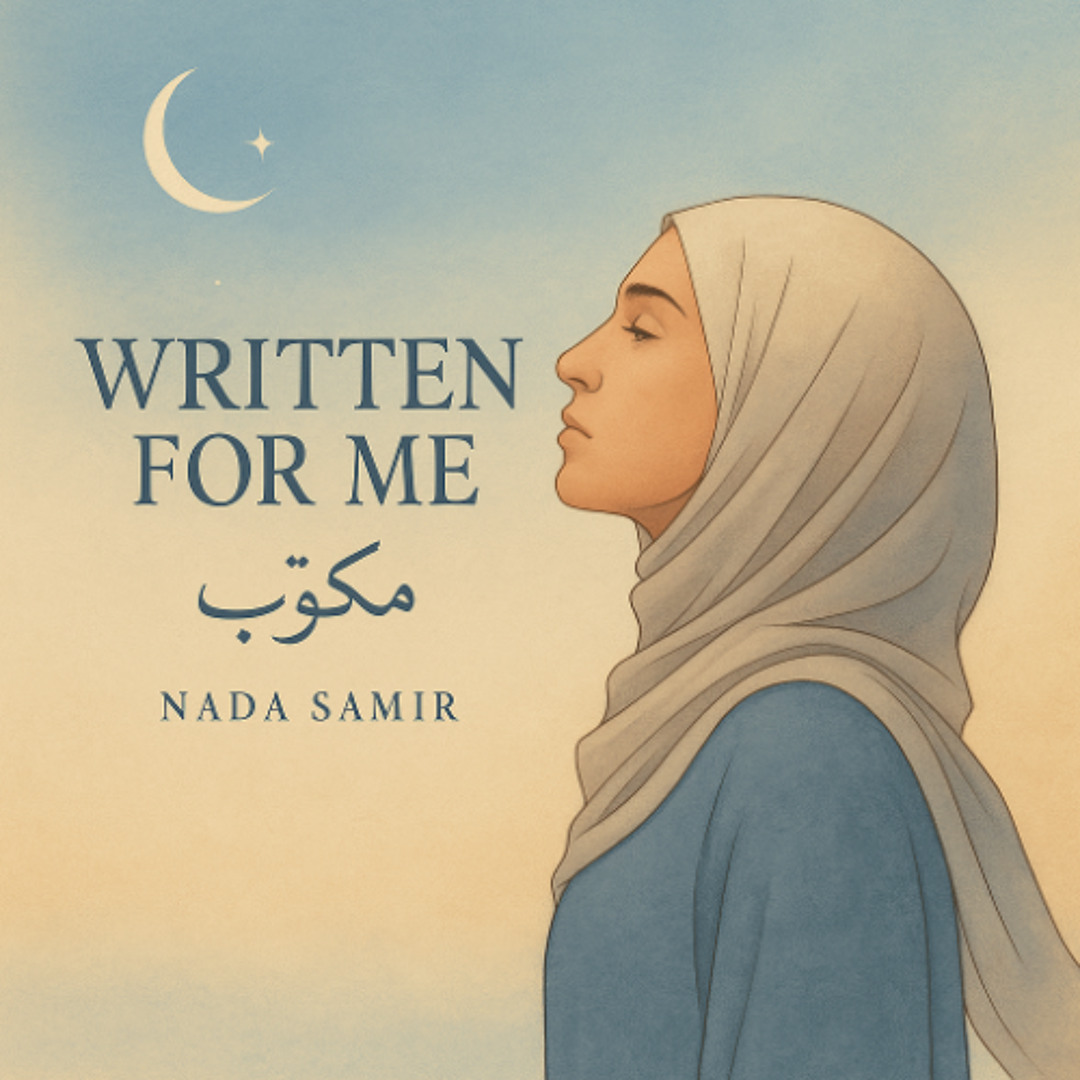 Stream Written for me by Nada Samir | Listen online for free on SoundCloud