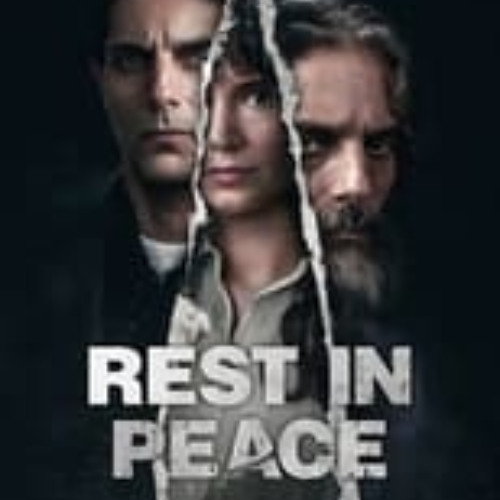 Stream Rest in Peace (2024) 𝐅𝐮𝐥𝐥 𝐌𝐨𝐯𝐢𝐞 Mp4 EngSub 543032 by TV SHOWs ...
