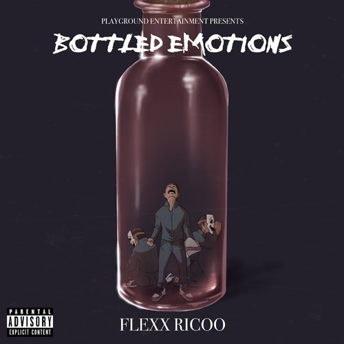 Stream Bottled Emotions by Flexx Ricoo | Listen online for free on ...