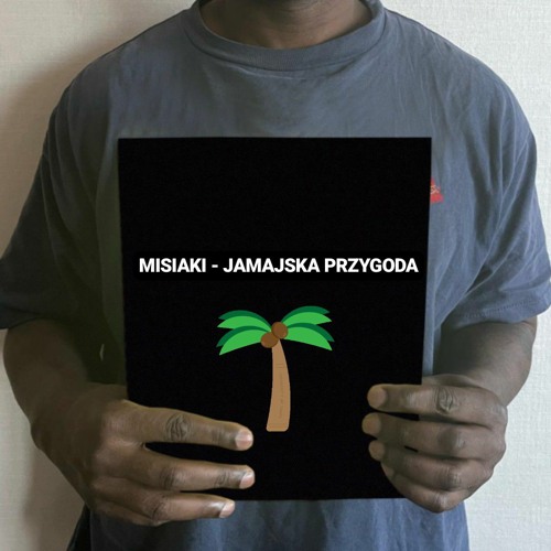 Stream JAMAJSKA PRZYGODA by MISIAKI | Listen online for free on SoundCloud