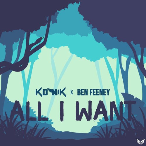 Stream Konik x Ben Feeney - All I Want by Makai | Listen online for ...