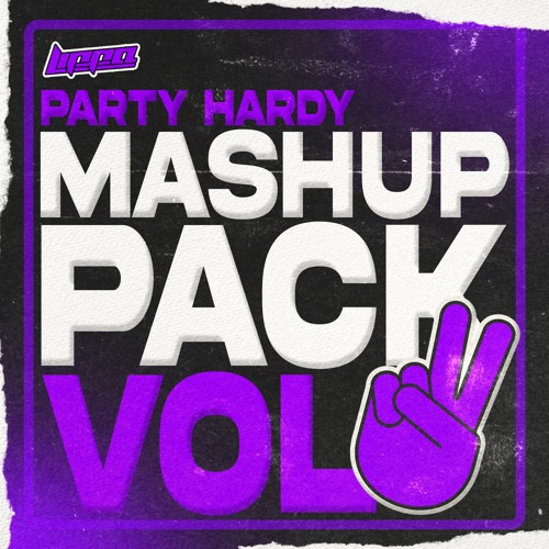 Stream Party Hardy Mashup Pack Vol. 2 | HYPEDDIT POP #10 by LIPPA (2nd ...