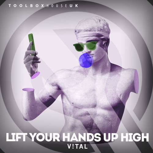 Stream Lift Your Hands Up High (Edit) by Toolbox House | Listen online ...