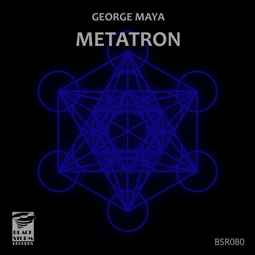 Stream George Maya - Metatron (Original Mix) by Semsa Bilge | Listen ...