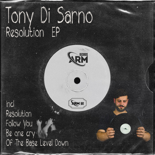 Stream Tony Di Sarno - Be one cry (Original Mix) by ARM Records ...