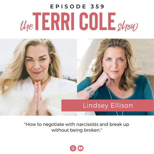 Stream 359 Lindsey Ellison - Negotiating with Narcissists by The Terri ...