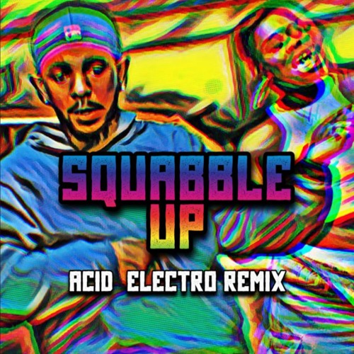 Stream Kendrick Lamar - Squabble Up - Acid Electro Remix (Dapper Infidel) by Dapper Infidel ...
