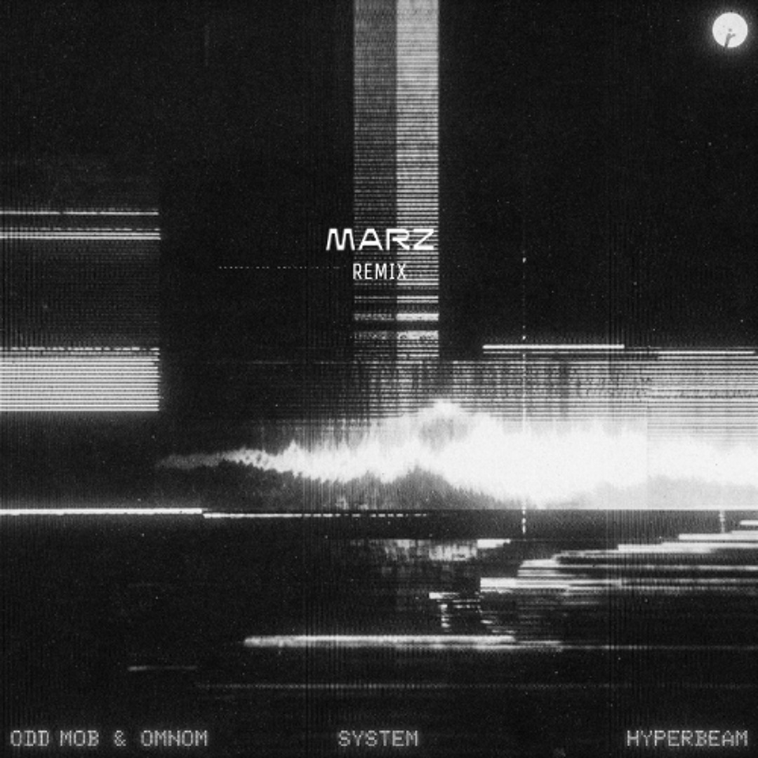Listen to SYSTEM (ODD MOB & OMNOM) - MARZ REMIX by MARZ in Mind Twist ...
