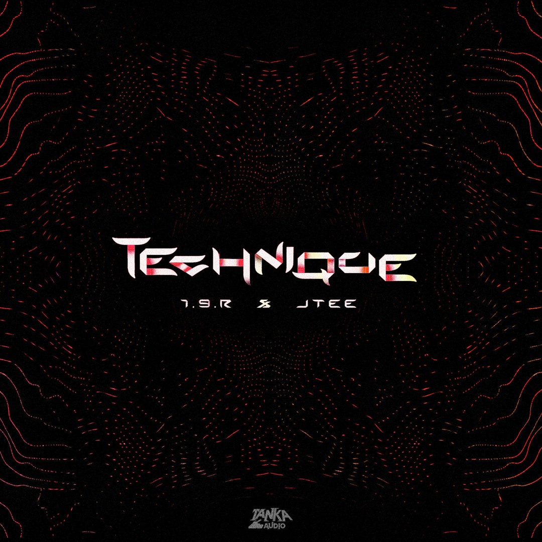 Stream 1.9.R & JTEE - Technique (FREE DOWNLOAD) by Tanka Audio | Listen ...
