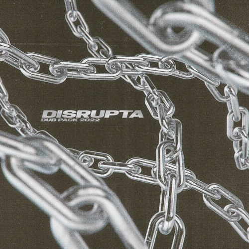 Stream DISRUPTA DUB PACK 2022 (READ DESCRIPTION) by Disrupta | Listen ...