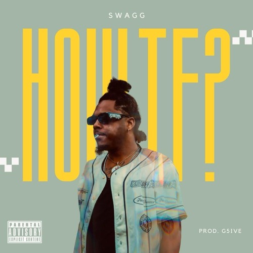 Stream HOW TF by Swagg | Listen online for free on SoundCloud