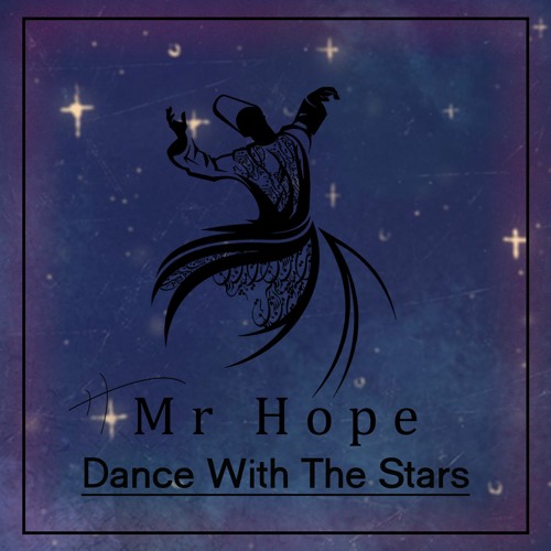 Stream Mr Hope - Dance With The Stars by Mr Hope | Listen online for ...