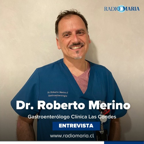 Stream Contigo en Casa Dr. Roberto Merino CLC 22/11/2022 by Radio María ...