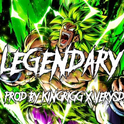 Stream Broly's Rage Trap Remix ~ "LEGENDARY" by KingRigg | Listen ...