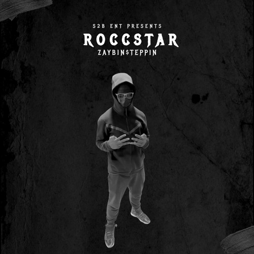 Stream RocCstar by ZayBinSteppin | Listen online for free on SoundCloud