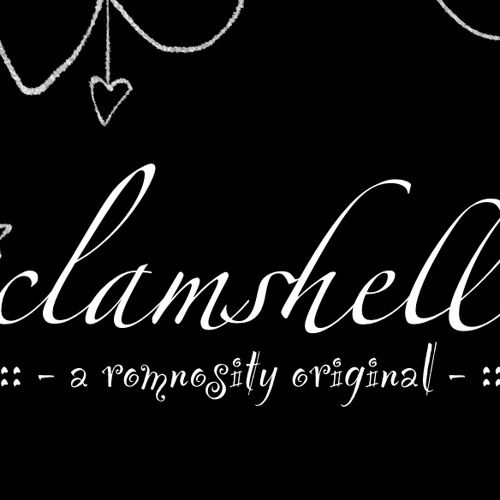 Stream 【500 SUBSCRIBER SPECIAL!!】「clamshell」 〈Romnosity Original Image ...