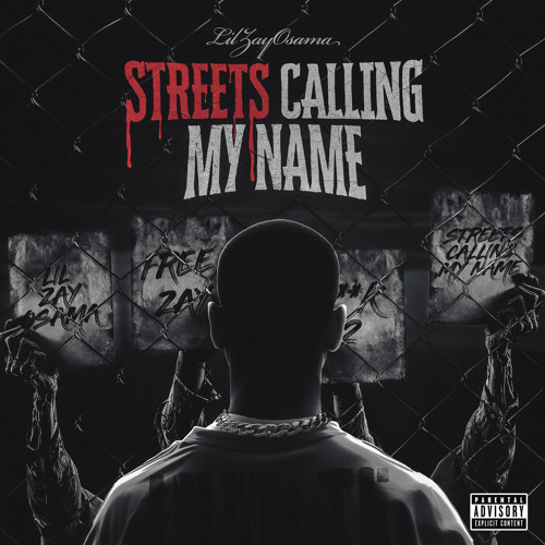 Stream Streets Calling My Name by Lil Zay Osama | Listen online for ...
