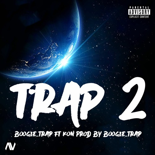 Stream TRAP 2 Ft KON by Boogie_Trap | Listen online for free on SoundCloud