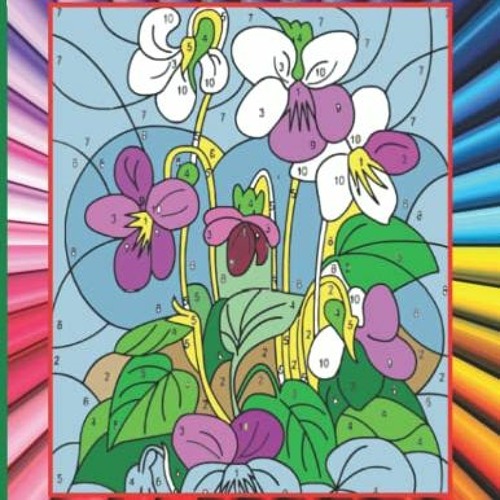 Stream ️ Read Adult Color By Number Birds And Flowers Big Coloring Book