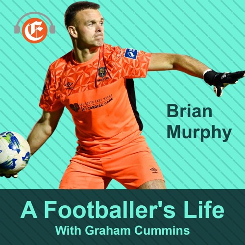 Stream episode A Footballer's Life: Brian Murphy by Irish Examiner ...