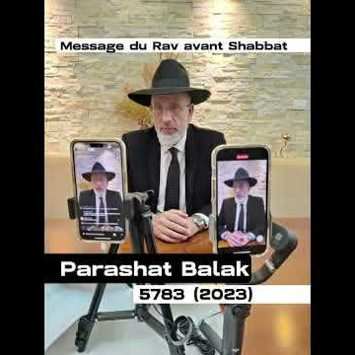 Stream Parashat Balak 2023 - Message du Rav avant Shabbath by Rav David Touitou | Listen online ...
