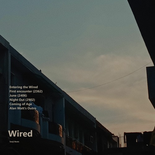 Stream Coming of Age - Wired by San Zhi | Listen online for free on ...