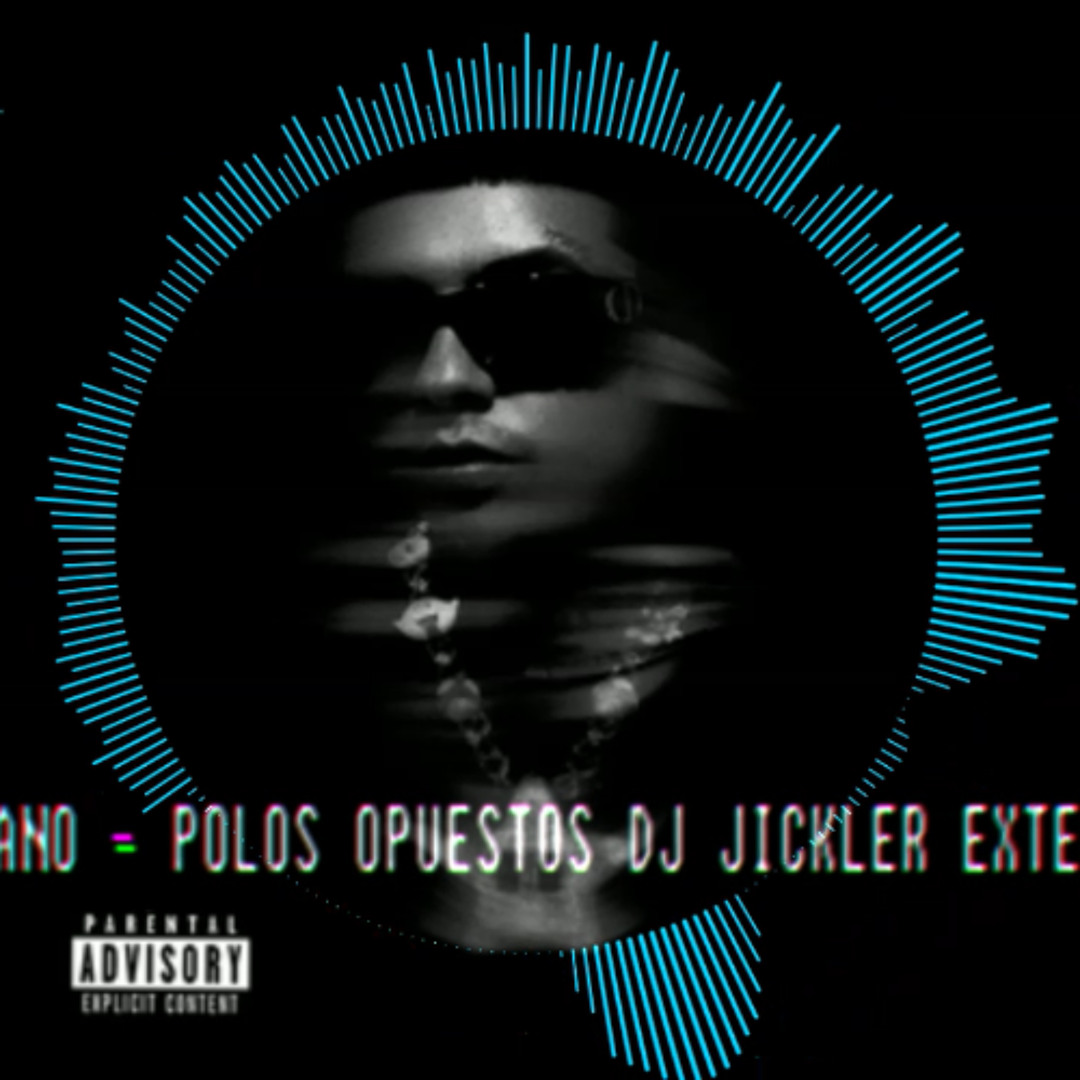 Stream Natanael Cano - Polos Opuestos (DJ Jickler Extended) 98 Bpm Link ...