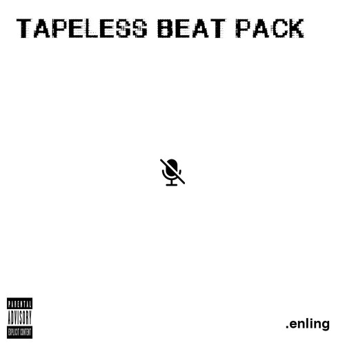 Stream tapeless beatpack 1 by enling | Listen online for free on SoundCloud