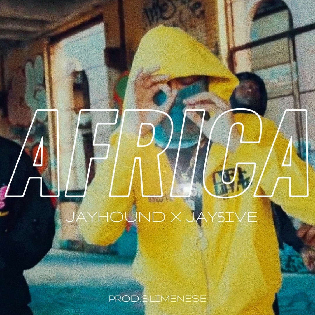 Stream Jay Hound x Jay5ive - AFRICA [prod.me] by Slimenese | Listen ...