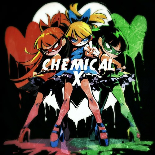 Stream Chemical X by NotoriousMozart_ | Listen online for free on SoundCloud