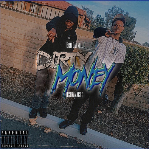 Stream Dirty Money ft. MacCc by BCN Darnell | Listen online for free on SoundCloud