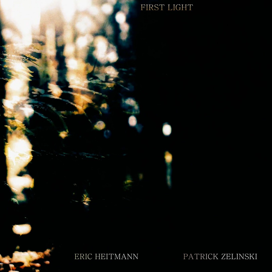 Stream First Light (Patrick Zelinski on Guitars) by Eric Heitmann ...