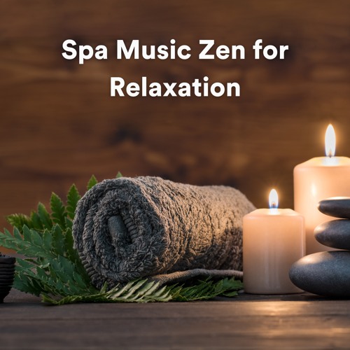 Stream Spa and Relax by Spa & Spa | Listen online for free on SoundCloud