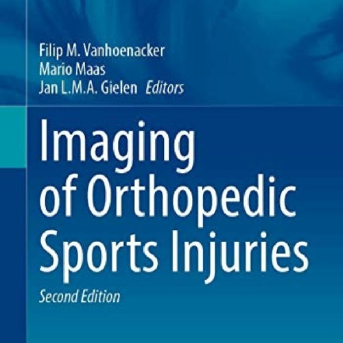 Stream PDF/BOOK Imaging of Orthopedic Sports Injuries (Medical ...