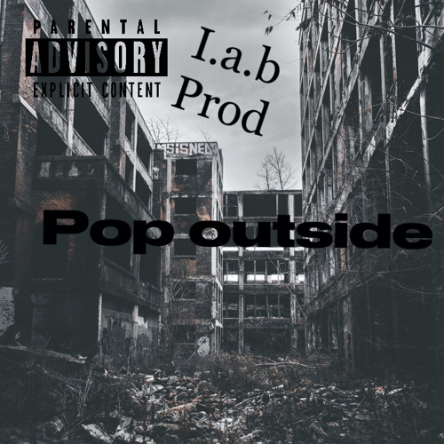 Stream Pop Outside by I am BoRN | Listen online for free on SoundCloud