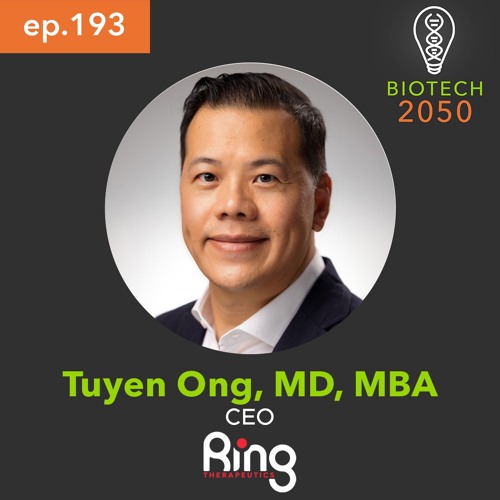 Stream episode Unlocking Genetic Medicine's Full Potential, Tuyen Ong, CEO, Ring Therapeutics by ...