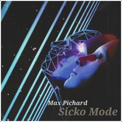 Stream Max Pichard - Sicko Mode by Max pichard | Listen online for free ...